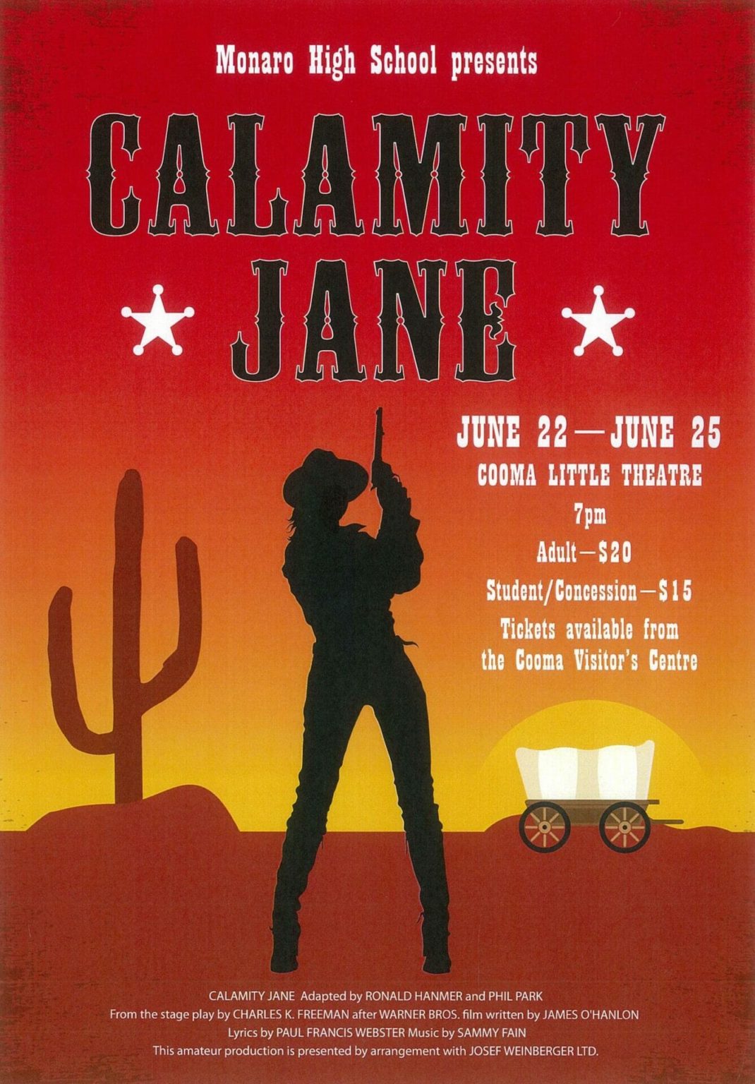 Monaro High School presents "Calamity Jane" the Musical - Visit Cooma