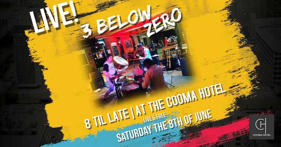Live! 3 Below Zero at The Cooma Hotel - Visit Cooma