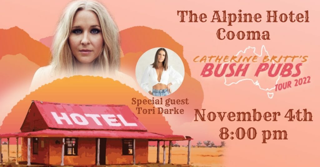 Catherine Britt's Bush Pubs Tour - Visit Cooma