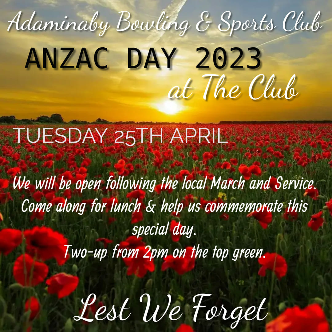 ANZAC Day Lunch - Adaminaby Bowling and Sports Club - Visit Cooma